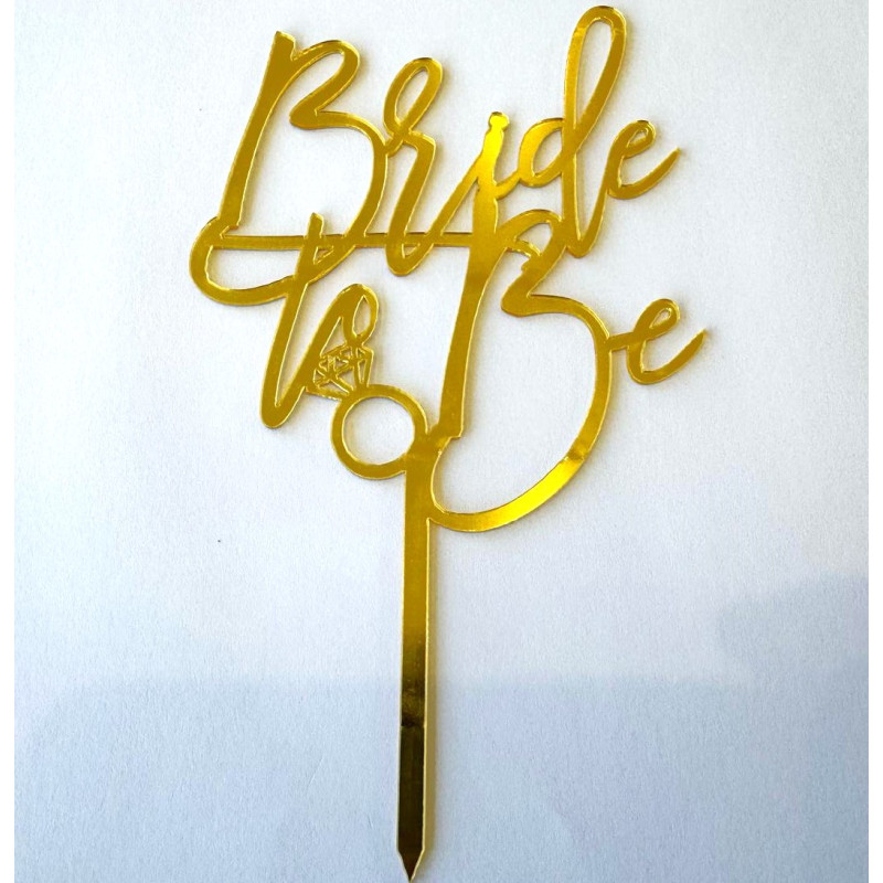 Topper Bride to be couleur or 🧁 Planète Gateau